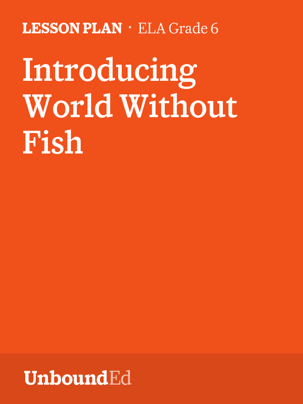 ELA G6: Introducing World Without Fish