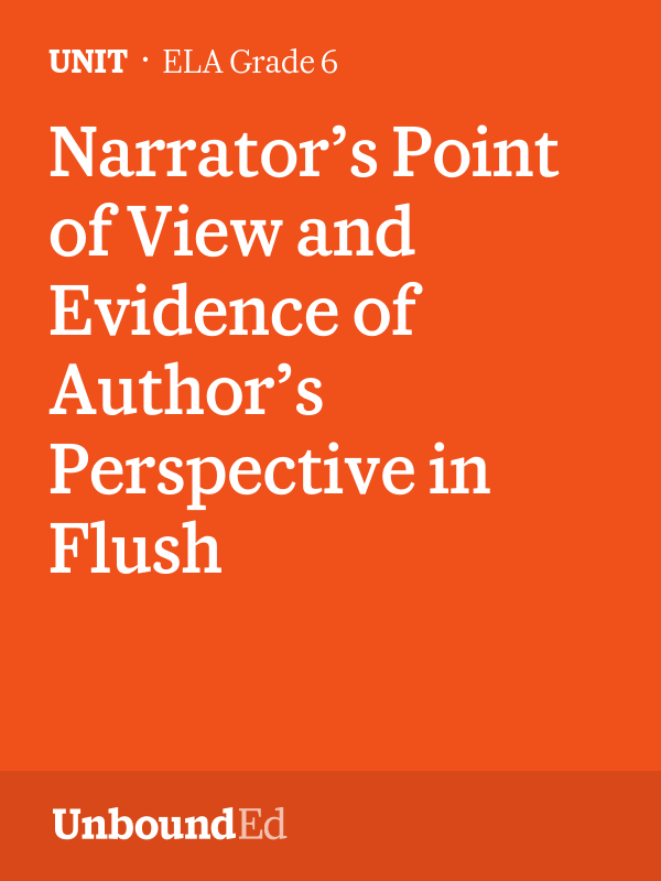 ELA G6: Narrator’s Point of View and Evidence of Author’s Perspective ...