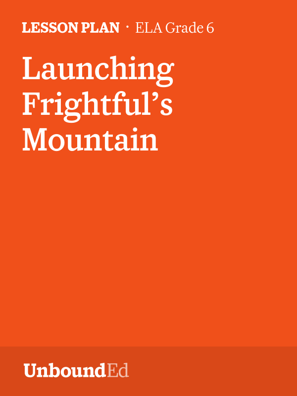 ELA G6: Launching Frightful’s Mountain