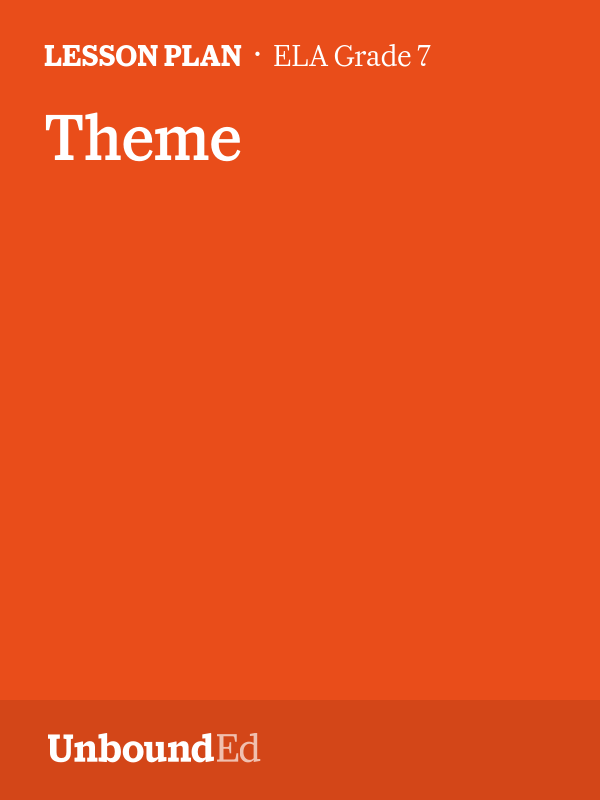 ELA G7: Theme