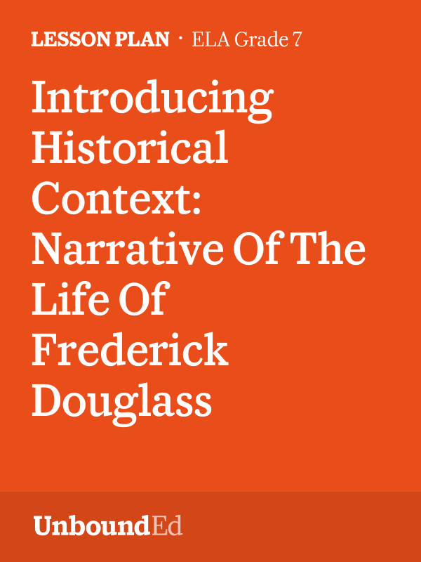ELA G7: Introducing Historical Context: Narrative Of The Life Of ...