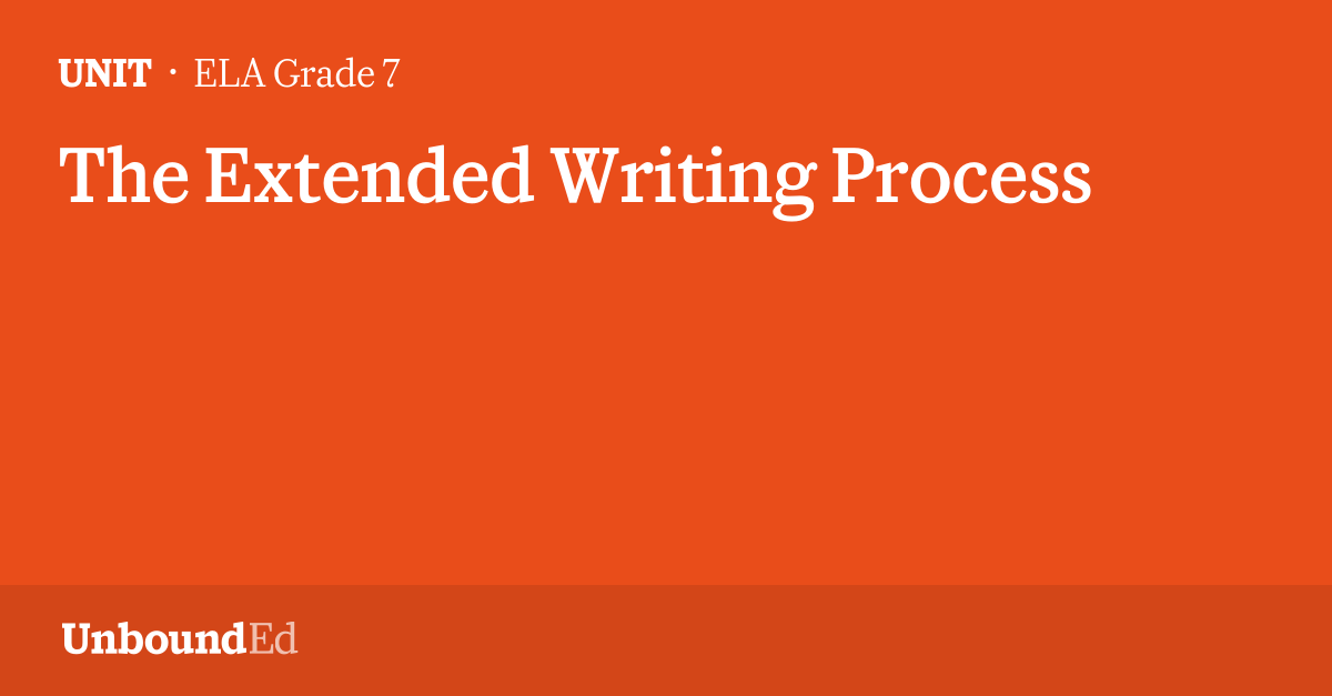 ela-g7-the-extended-writing-process