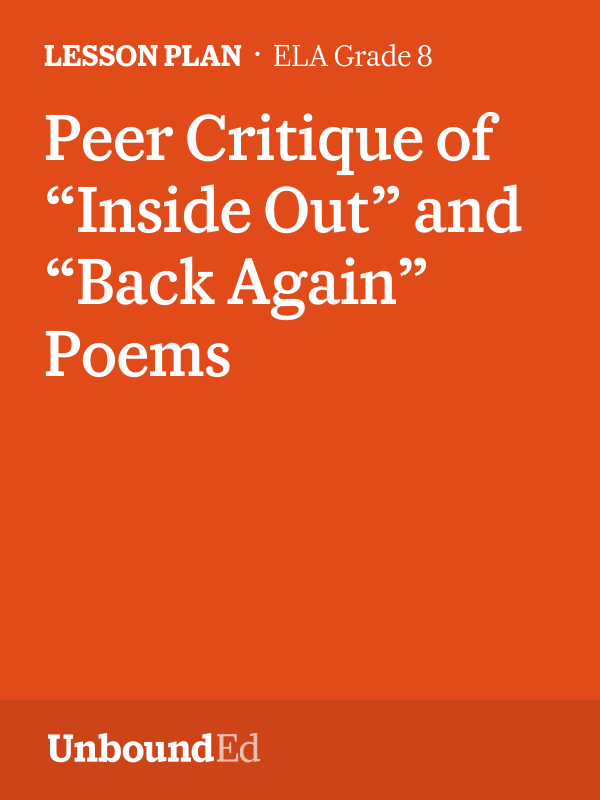 ELA G8: Peer Critique of “Inside Out” and “Back Again” Poems